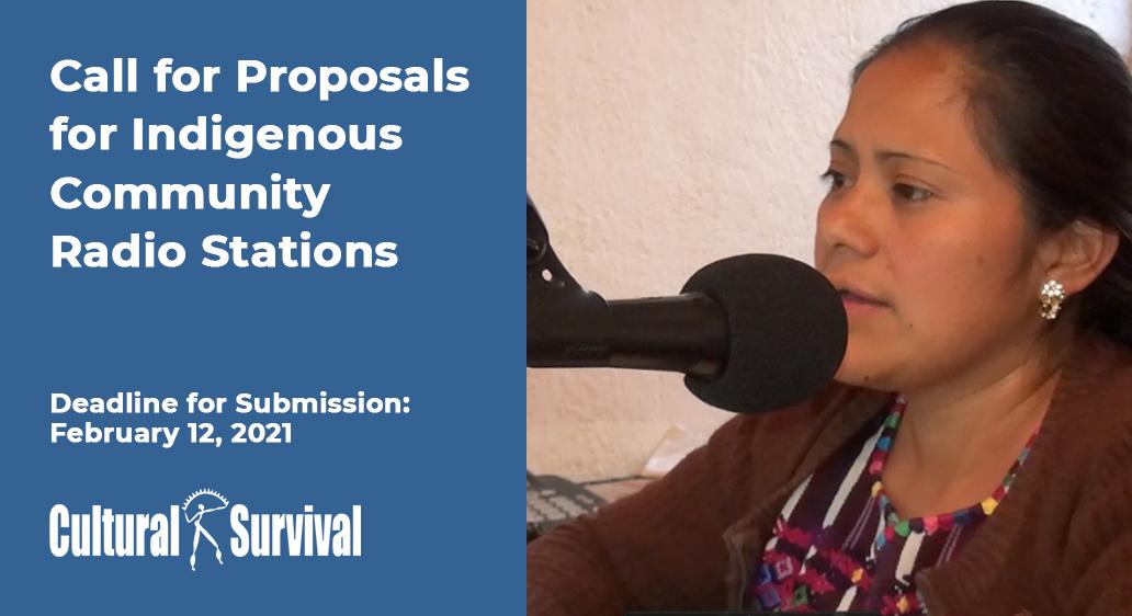 2021 Call for Proposals for Indigenous Community Radio Stations | Cultural Survival
